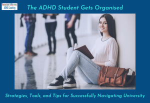 The ADHD Student gets organised - Remarkable Difference ADHD Coaching